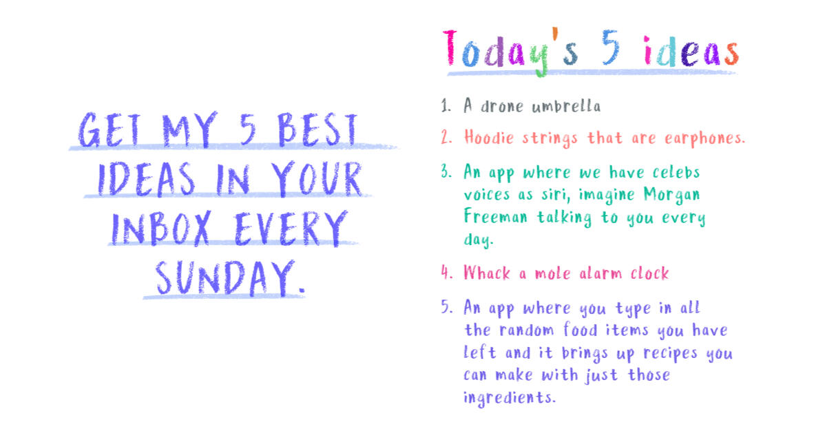 Five Ideas A Day